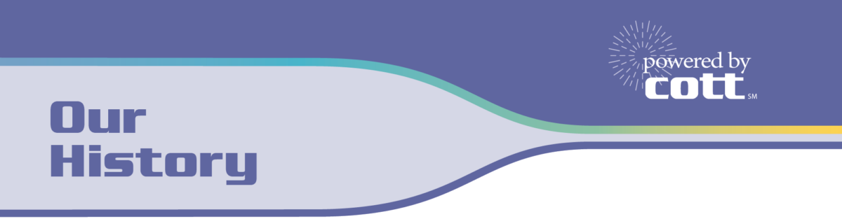 History - Cott Systems